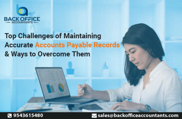 Top Challenges in Accurate Accounts Payable & Solutions